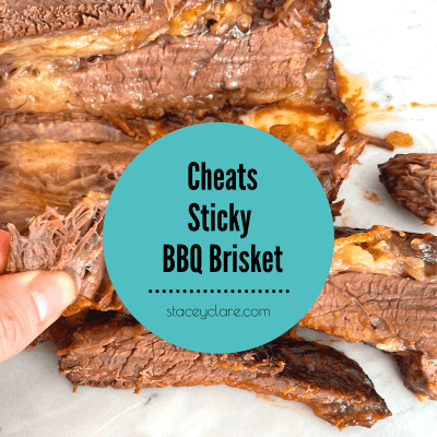 Healthy Cheats Sticky BBQ Brisket - Stacey Clare
