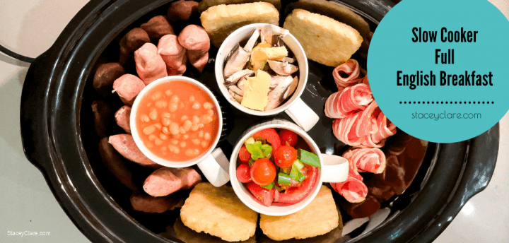 Slow Cooker Full English Breakfast - Stacey Clare